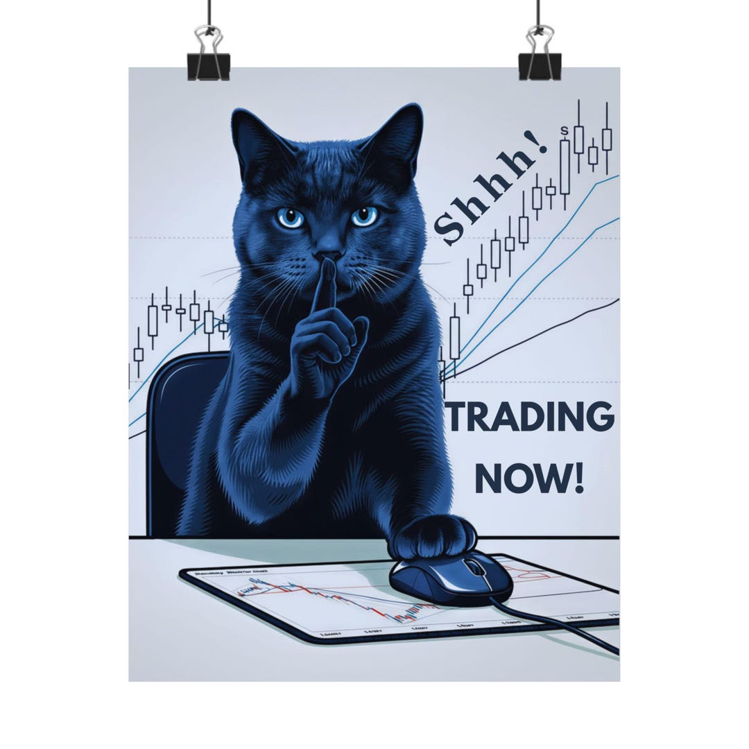 Shhh! Trading Now! Trader Cat Wall Art Poster | Day Trader Office Decor ...