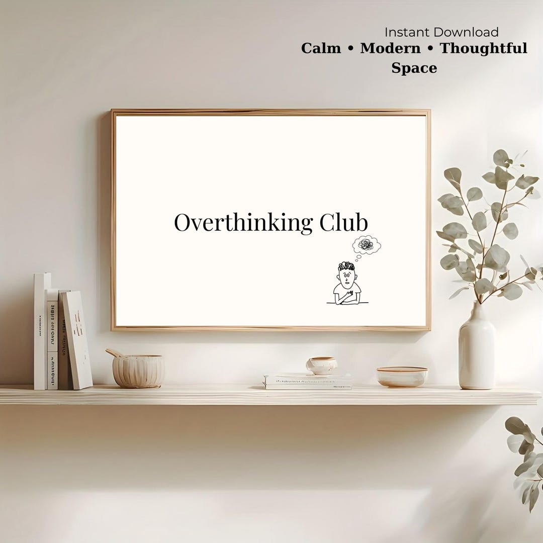 Overthinking Club Minimal Printable Poster Modern Quote Wall Art ...