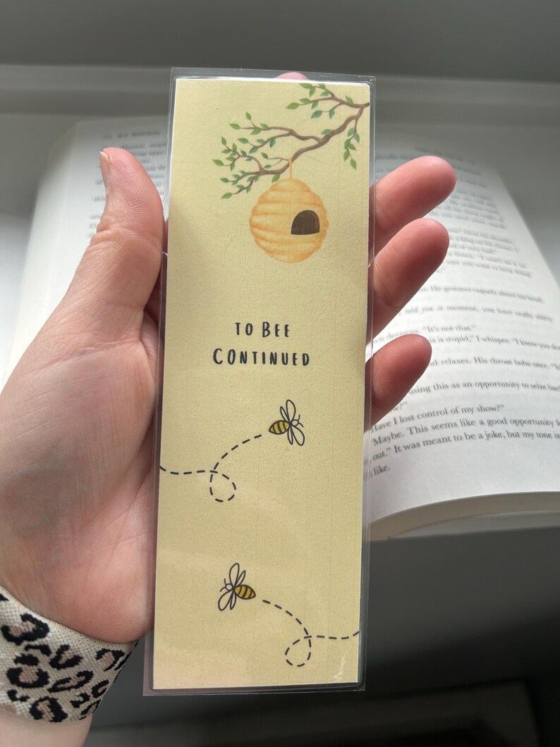 Laminated Bookmark - to Bee Continued - Etsy