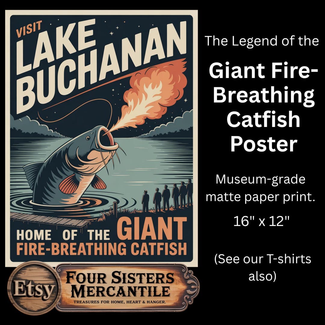 Lake Buchanan Giant Fire Breathing Catfish Vintage Style Poster - Etsy