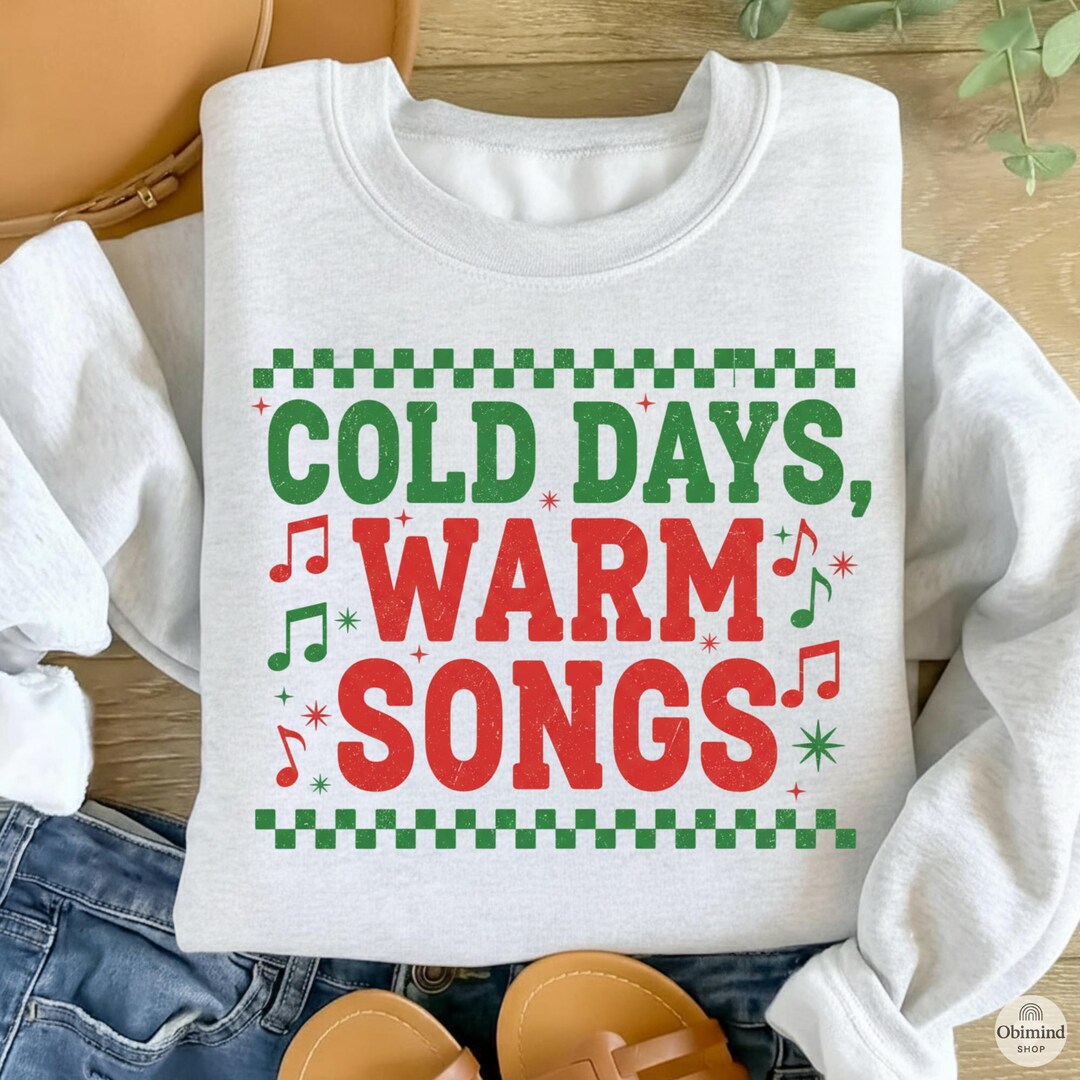 Cold Days Warm Songs PNG | Christmas Sublimation Design. - Etsy