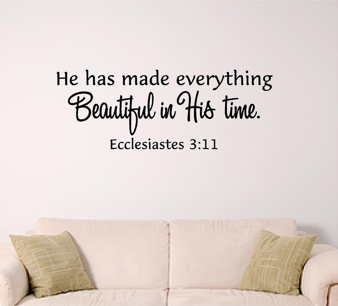 He Made Everything Beautiful Wall Decal, Inspiratuonal Quote Wall Decal ...