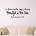 He Made Everything Beautiful Wall Decal, Inspiratuonal Quote Wall Decal ...