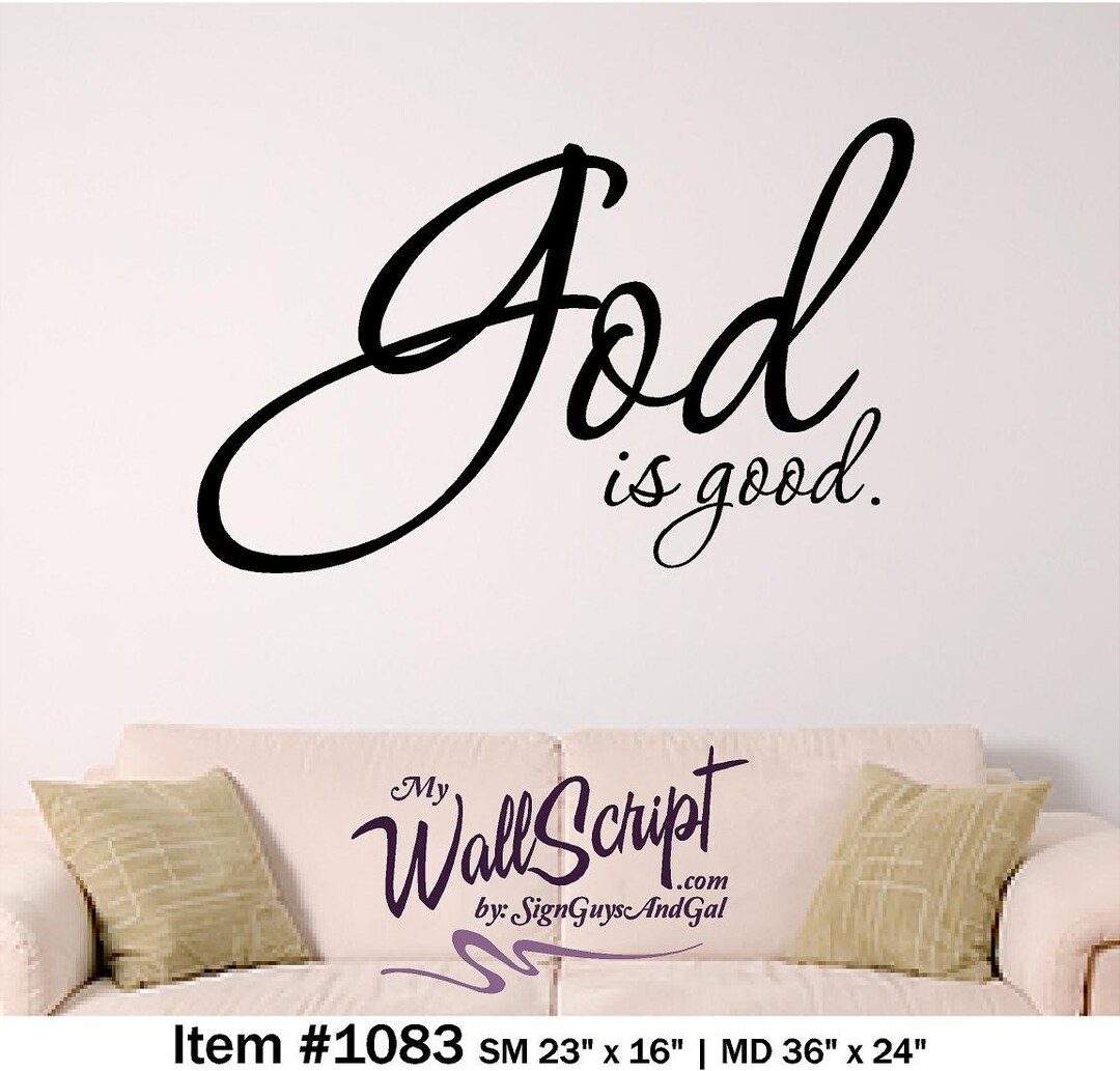 God is Good Wall Decal 1083, Inspirational Wall Graphic - Etsy