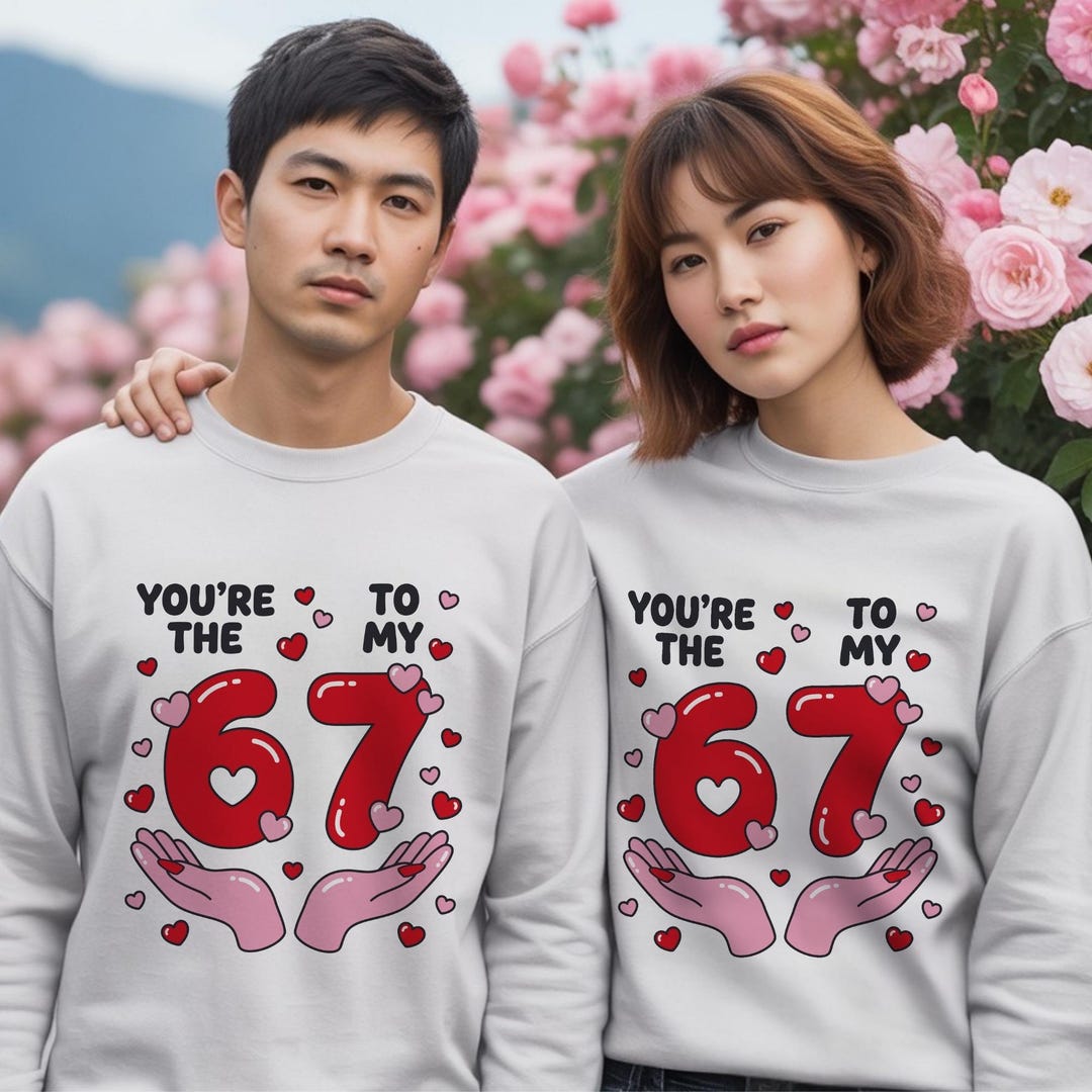67 Six Seven Meme Shirt, Valentines Day Matching Shirts for Couples ...