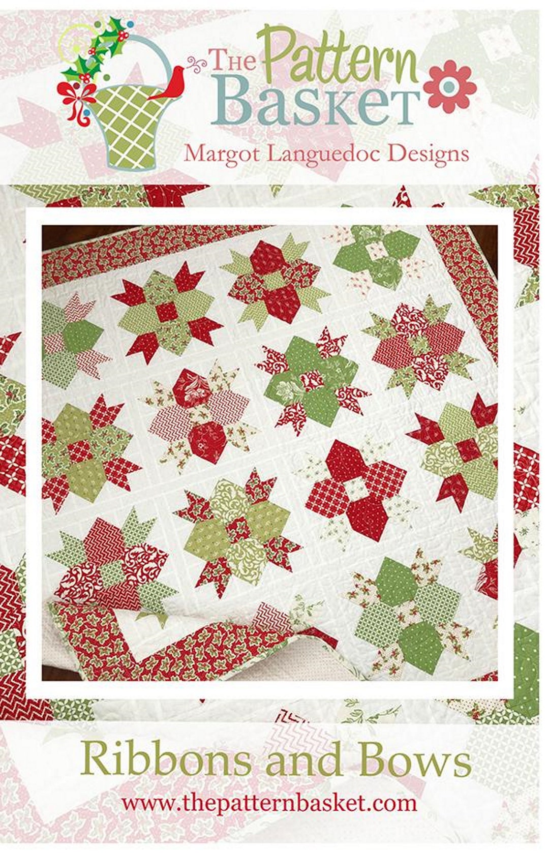 RIBBONS and BOWS Quilt Pattern by the Pattern Basket, Layer Cake ...