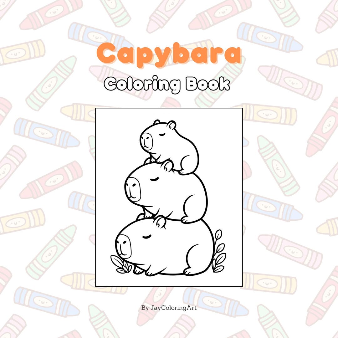 Capybara Printable Coloring Pages, Cute Capybara Coloring Book - 25 ...