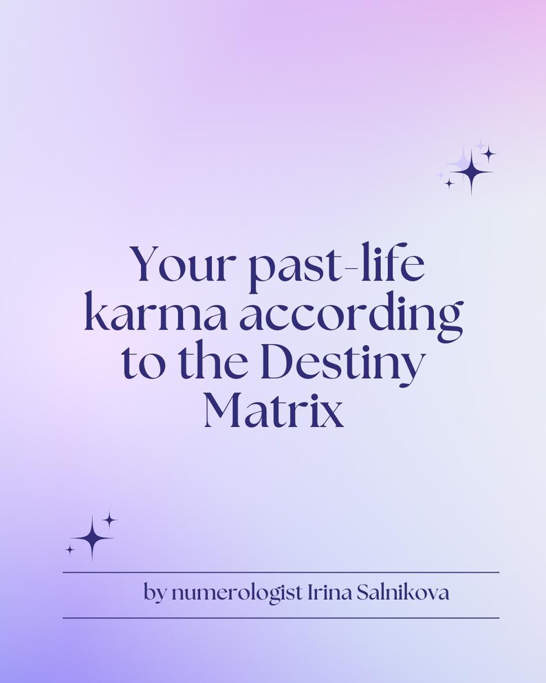 Your Past-life Karma According to the Destiny Matrix. - Etsy