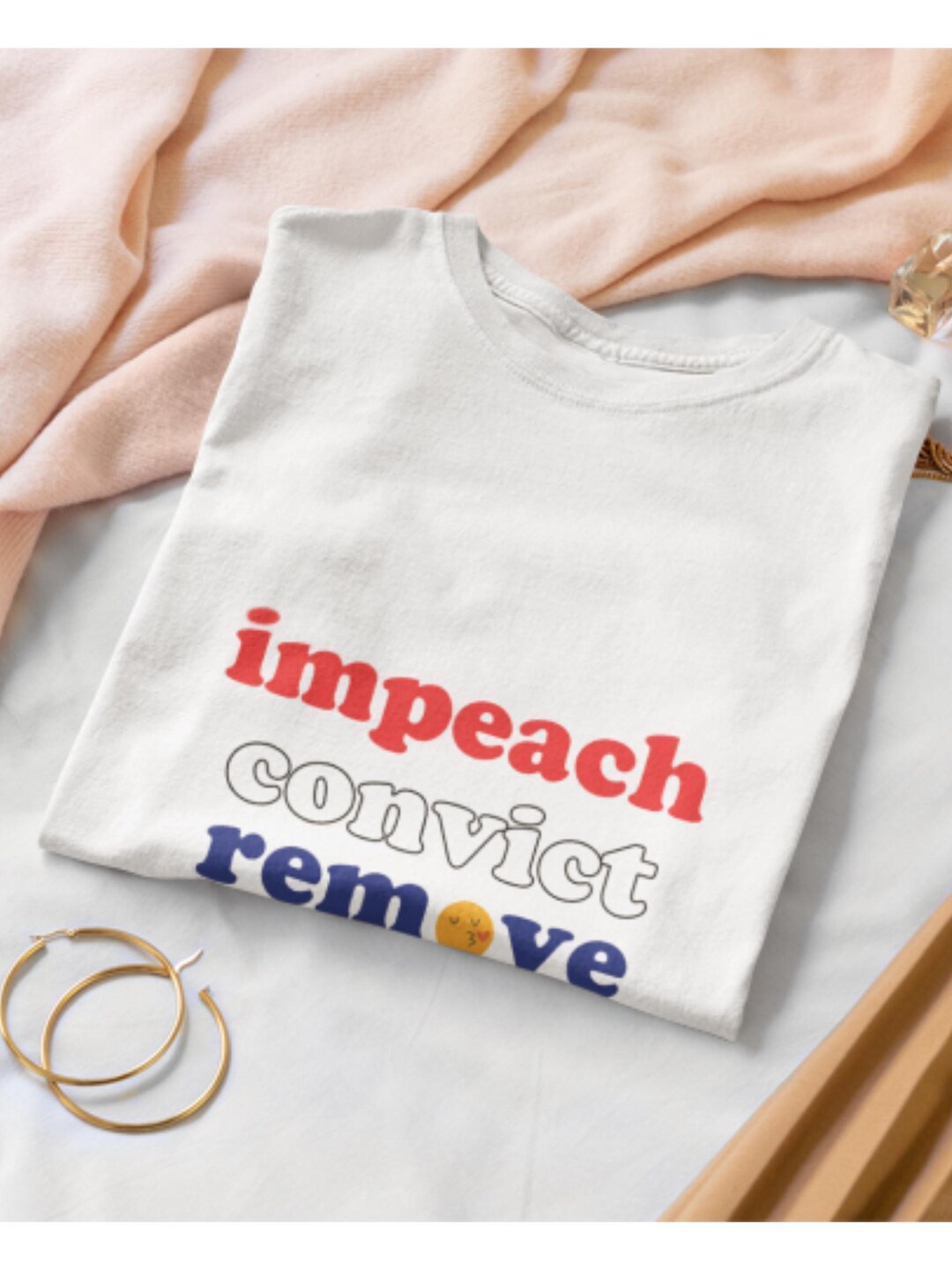 Impeach Convict Remove Graphic Tee - Bella+canvas Slim Fit - Etsy