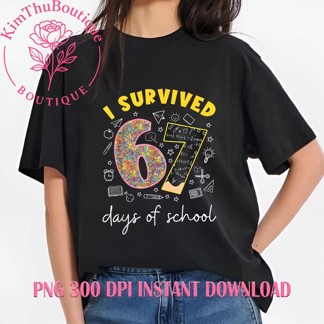 I Survived 67 Days of School 67 Meme Rainbow Math Teacher PNG - Etsy
