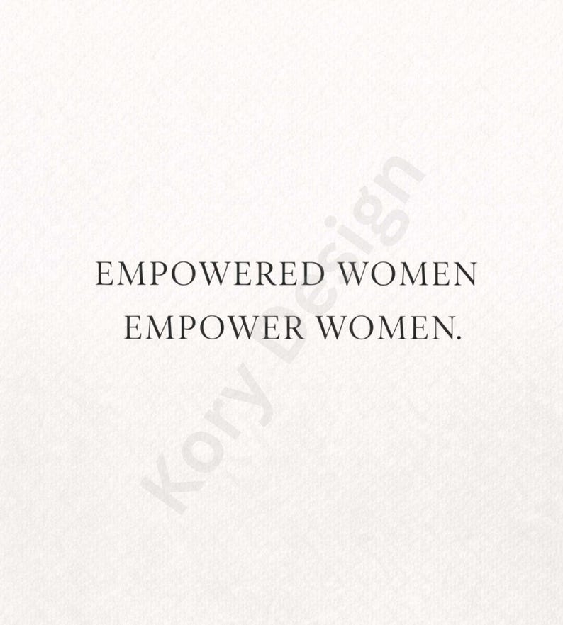 Empowered Women Empower Women Printable | Feminist Wall Art | Strong ...