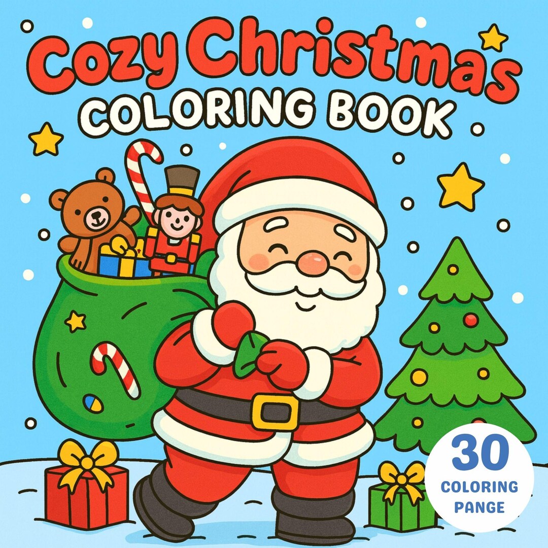 Cozy Christmas Coloring Book, Cute Christmas Coloring Book for Kids ...