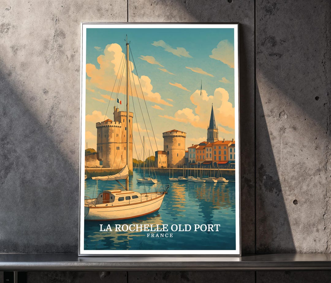 La Rochelle Old Port France - Quality Premium Poster, Travel Print ...