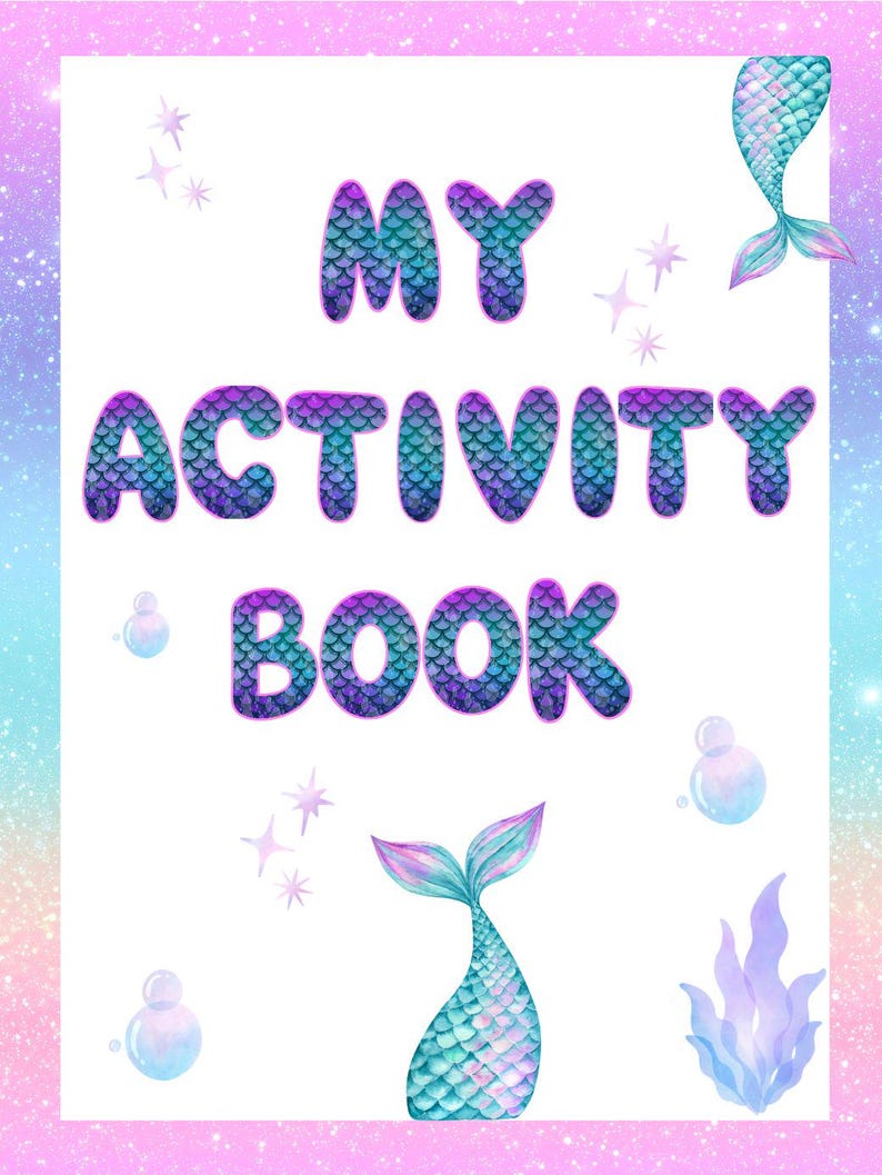 Mermaid Activity Book for Kids | Printable Coloring Pages & Fun ...