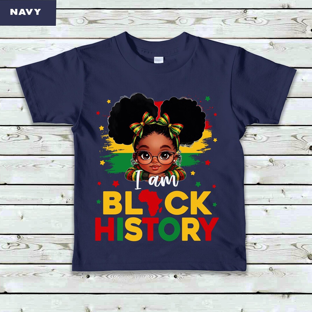I Am Black History Shirt, Black History Kids Tee, Afro Girl Pride Shirt ...