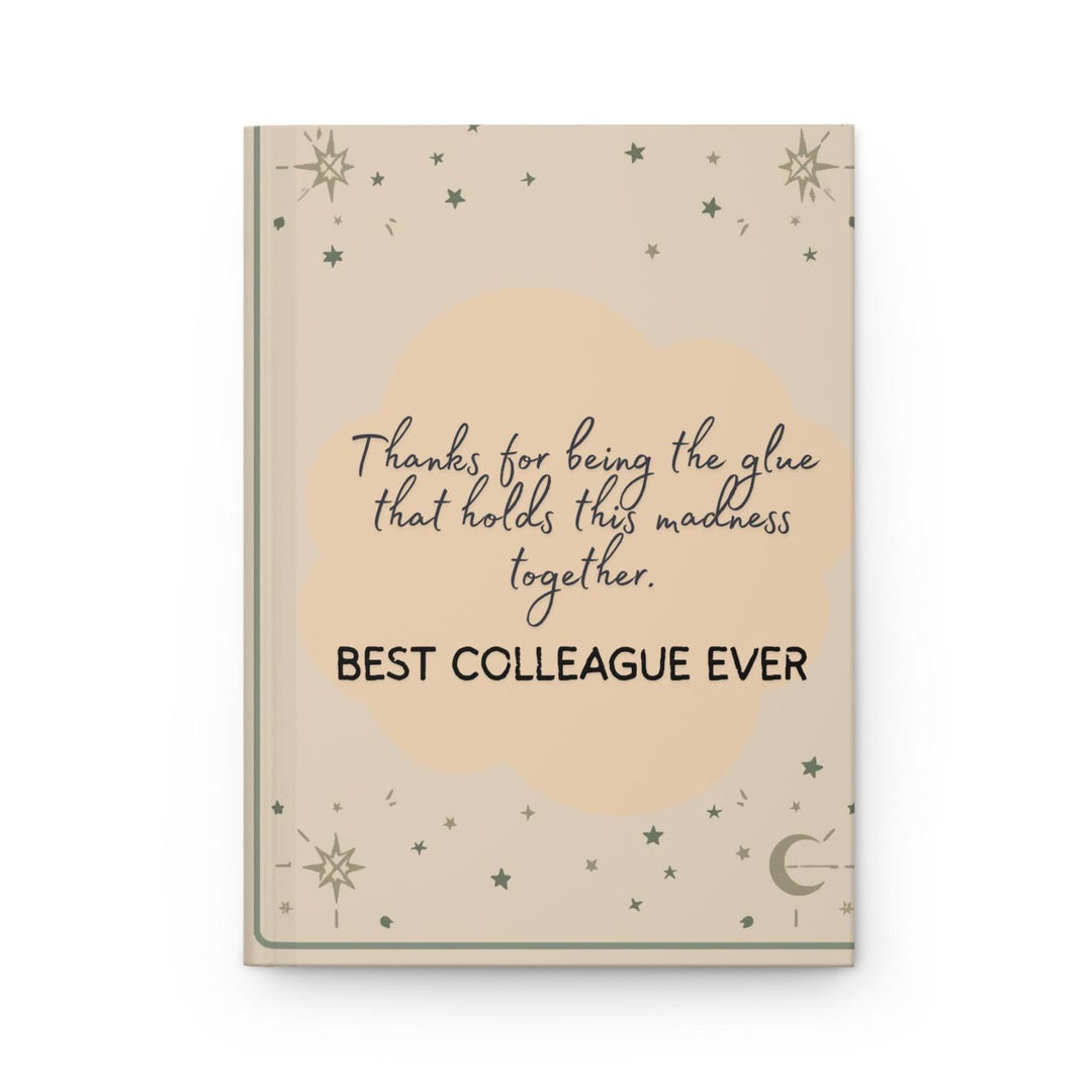 Best Colleague Ever Hardcover Journal | Thank You Gift, Office Supplies ...