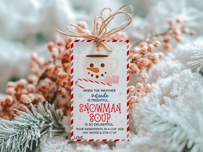 Editable Snowman Soup Tag, Printable Hot Chocolate Gift Tag, Christmas ...