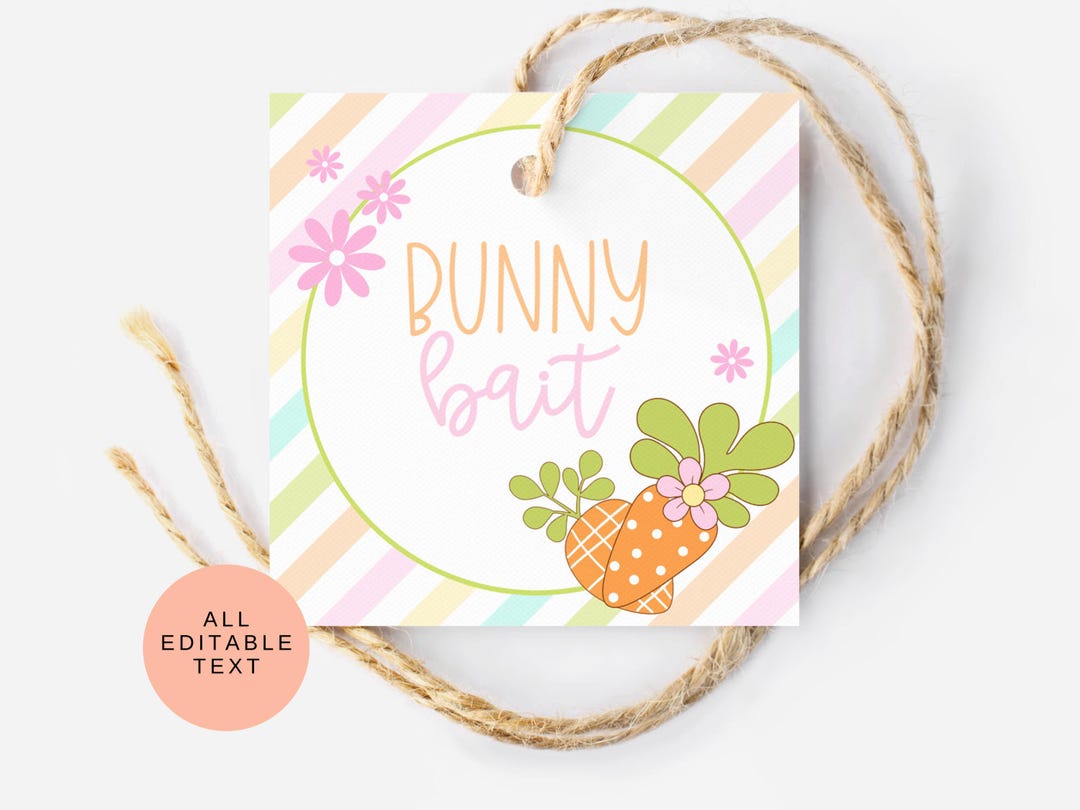 Easter Bunny Bait Gift Tag, Bunny Bait Printable Tag, Bunny Bait Sweet ...