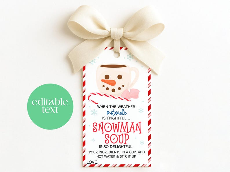 Editable Snowman Soup Tag, Printable Hot Chocolate Gift Tag, Christmas ...