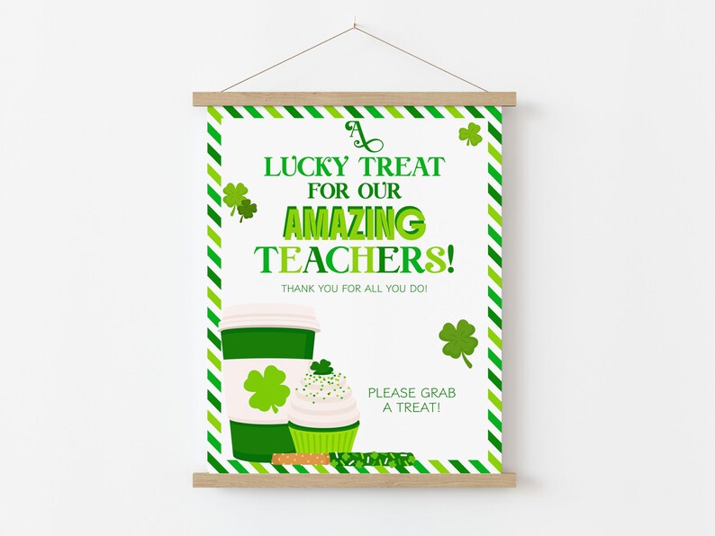 St Patrick's Day Teacher Treat Sign Printable, Teacher Appreciation ...