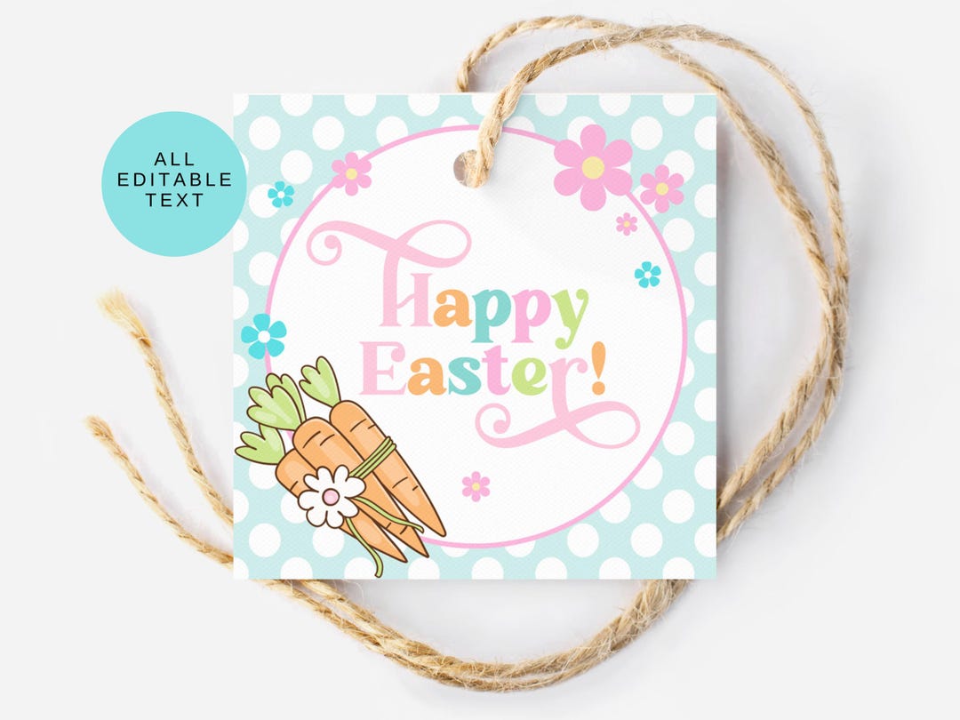 Editable Easter Gift Tags, Printable Happy Easter Favor Tag, Cute Bunny ...