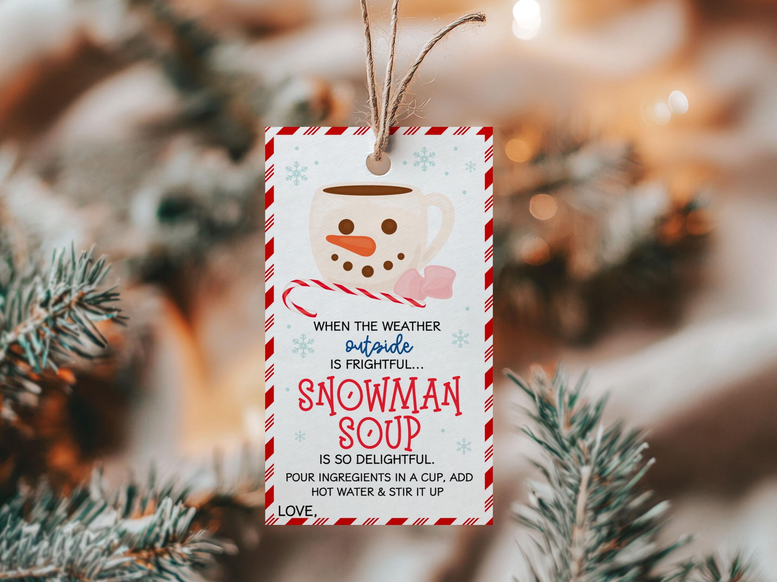 Editable Snowman Soup Tag, Printable Hot Chocolate Gift Tag, Christmas ...