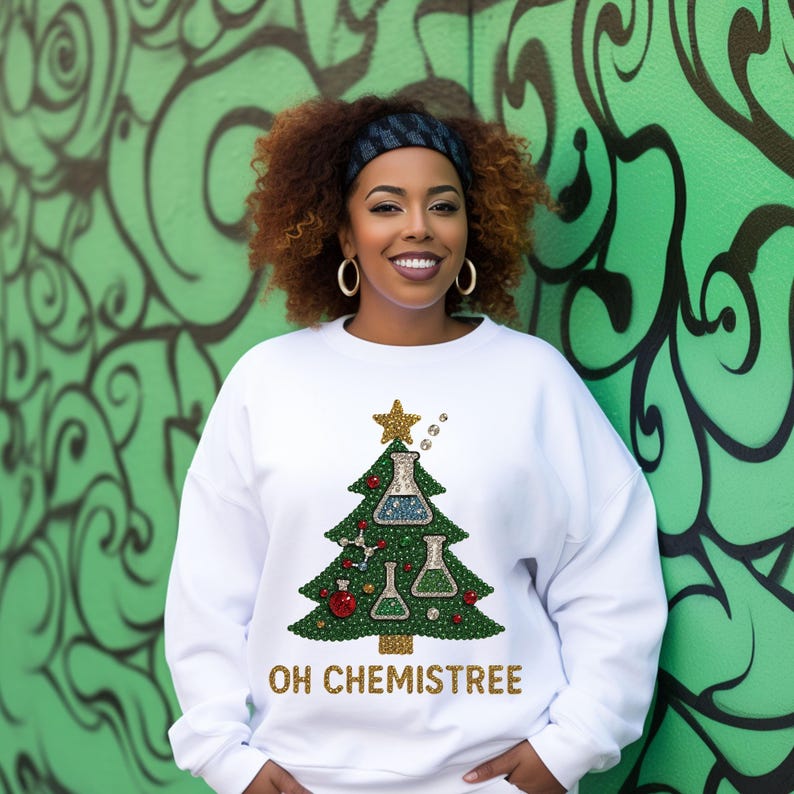 Oh Chemistree Christmas Tree Chemistry Sweatshirt, Funny Science Pun ...