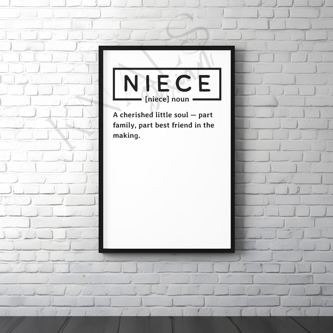 Niece Definition Wall Art – Heartfelt Words Printable JPG & PDF ...