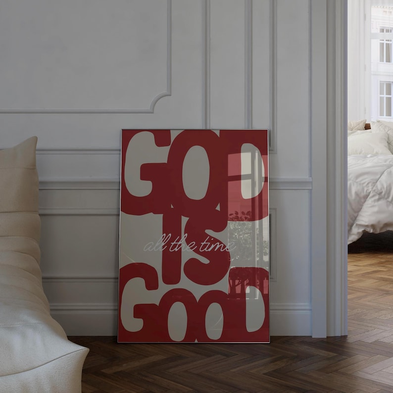 God is Good All the Time Wall Art, Christian Print, Faith Quote Poster ...