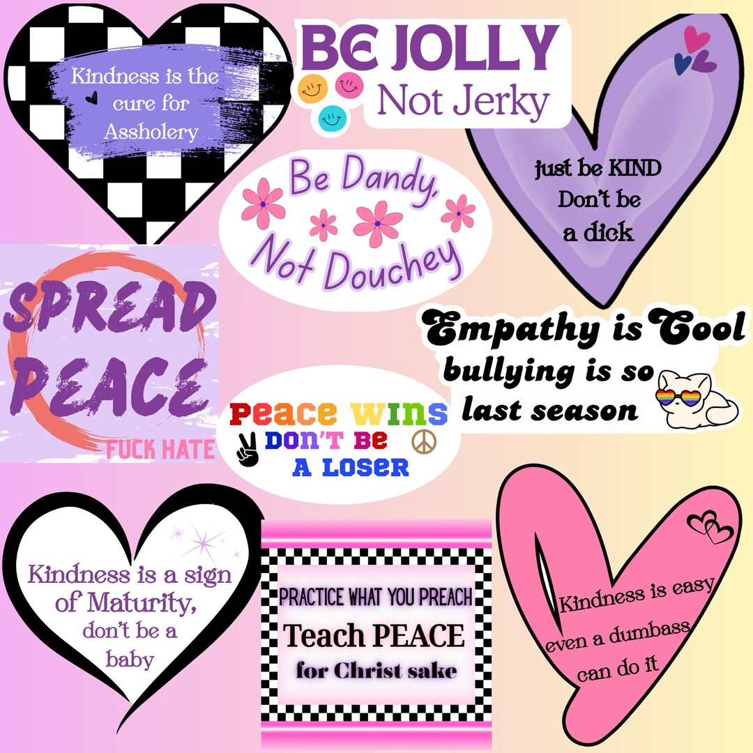 Kindness Slogan Stickers, Adult Humor, PNG, Peace Wins, Digital ...