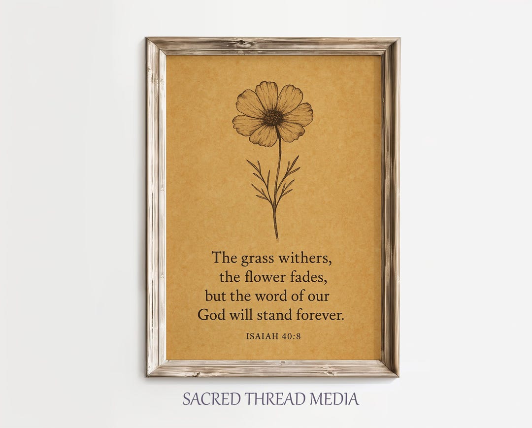 Rustic Botanical Wildflower Scripture Print - Printable Isaiah 40:8 Art ...