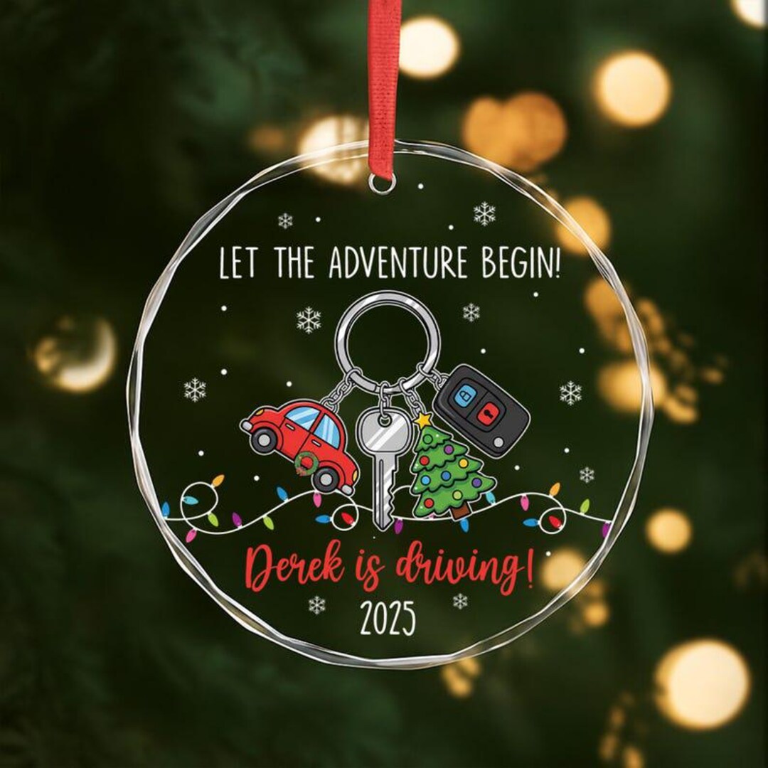 Personalized Teenage Driver Ornament 2025, Let the Adventure Begin ...