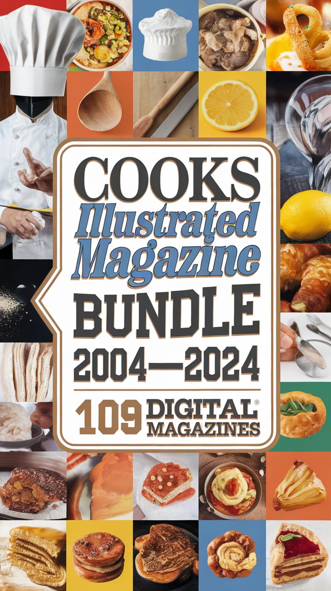 Cooks Illustrated Magazines Bundle | 110 Digital Magazines 2004-2025 ...