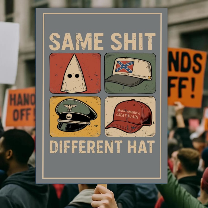 Same Shit Different Hat Protest Sign, Anti Trump Political Sign, Funny ...