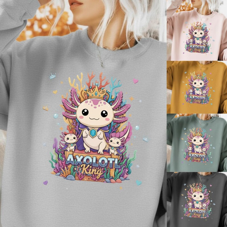 Axolotl King, Funny PNG Sublimation Design Cute Kawaii Royal Salamander ...