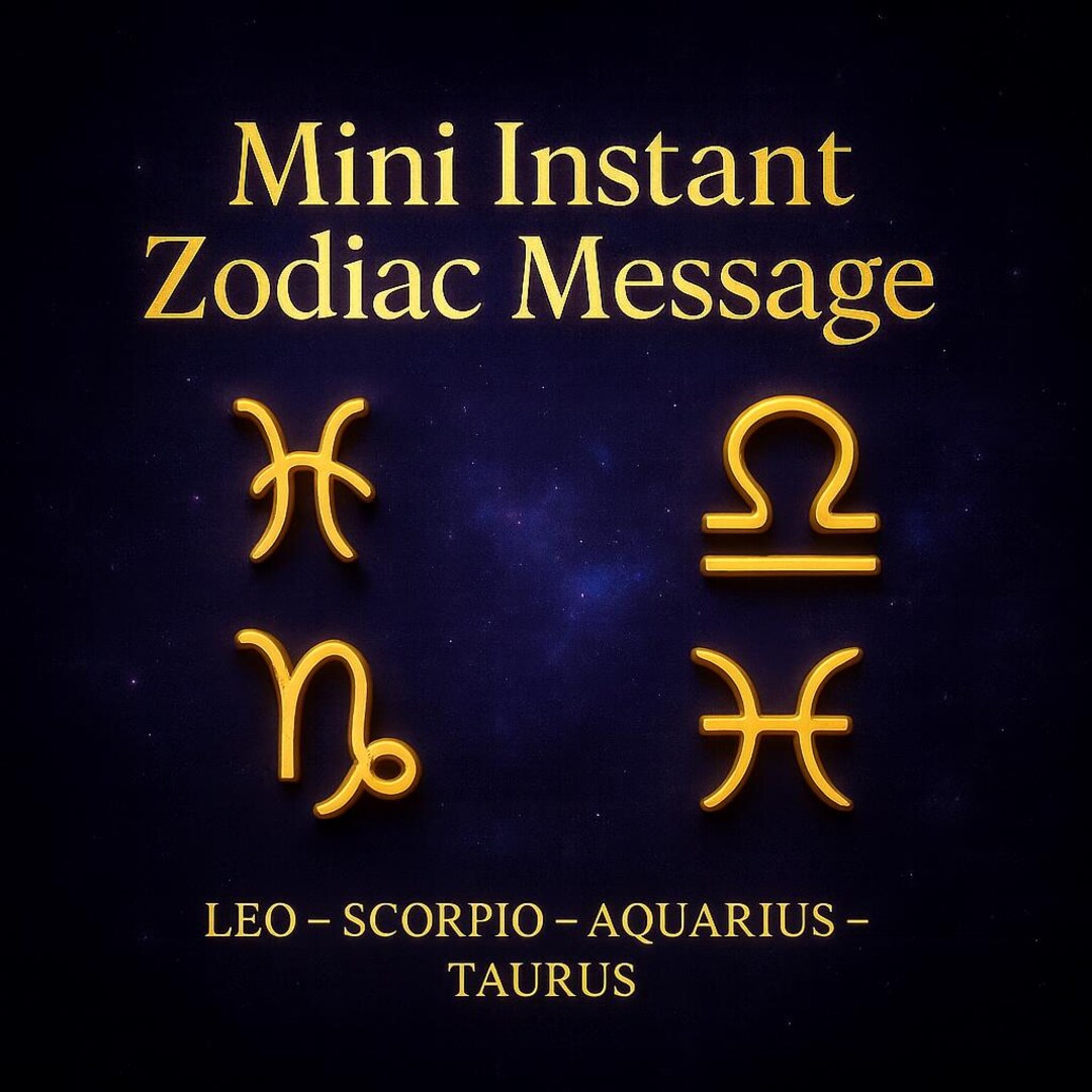 Mini Instant Zodiac Message Fixed Signs (leo, Scorpio, Aquarius,taurus ...