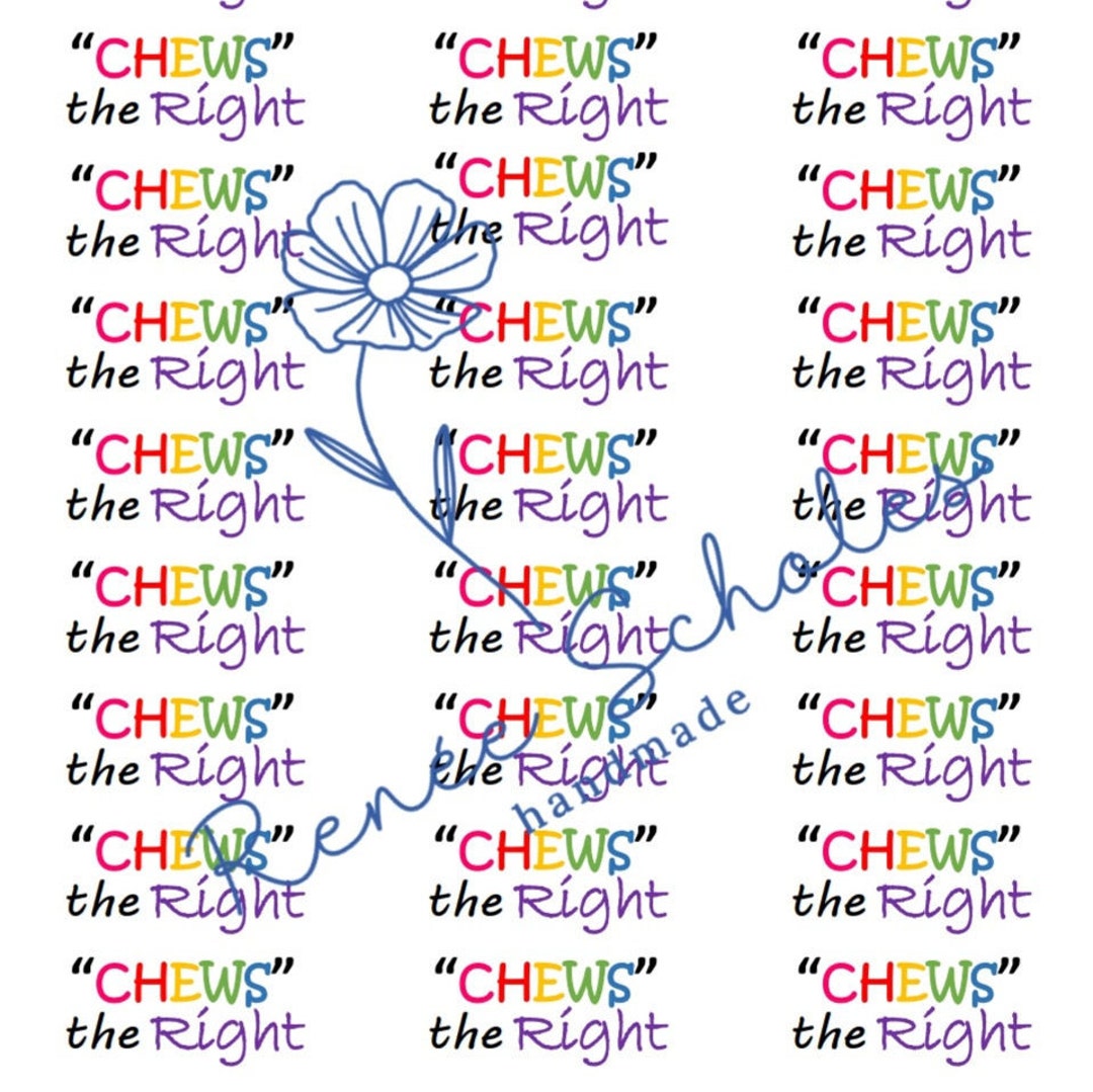 Chews the Right Labels/stickers - Etsy