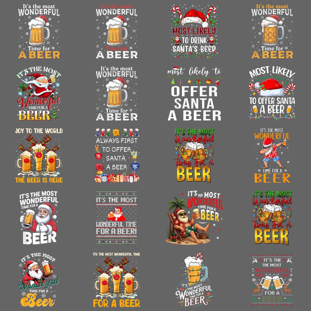 Its the Most Wonderful Time for a Beer PNG, Funny Sarcastic Christmas ...