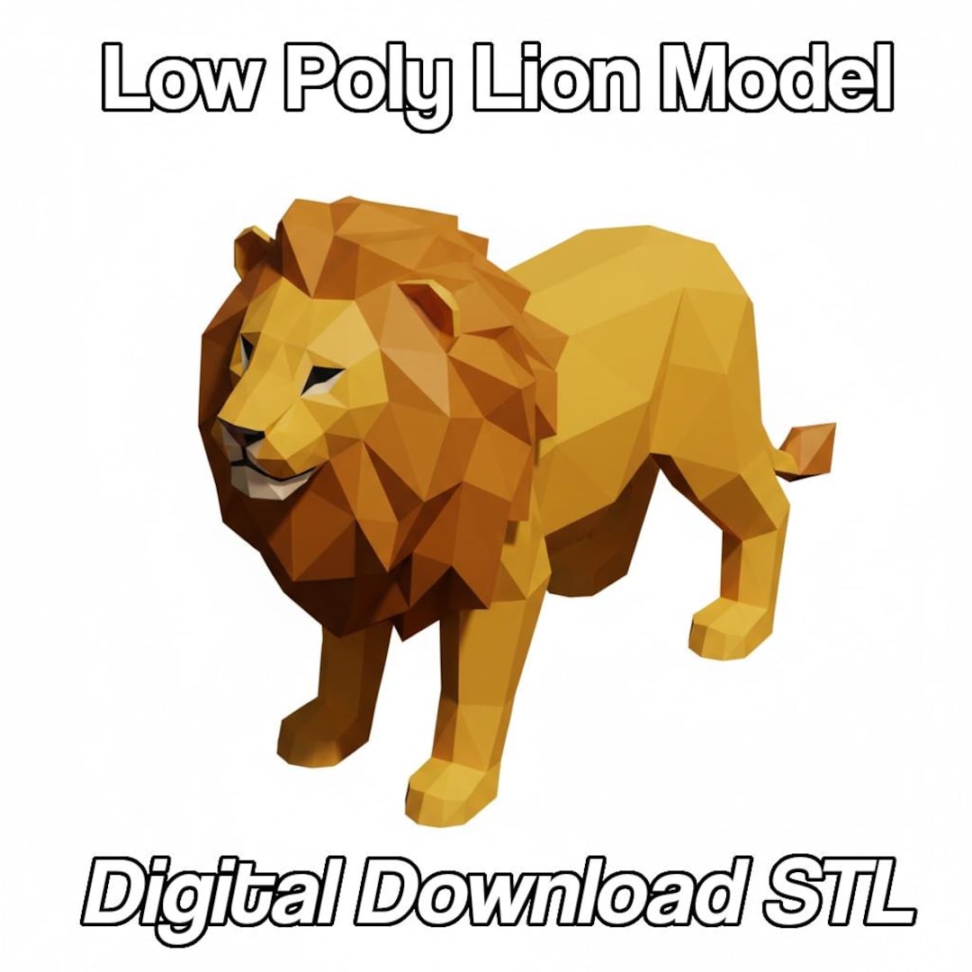 Low Poly Lion Model | 3D Print File | Digital Download - Etsy