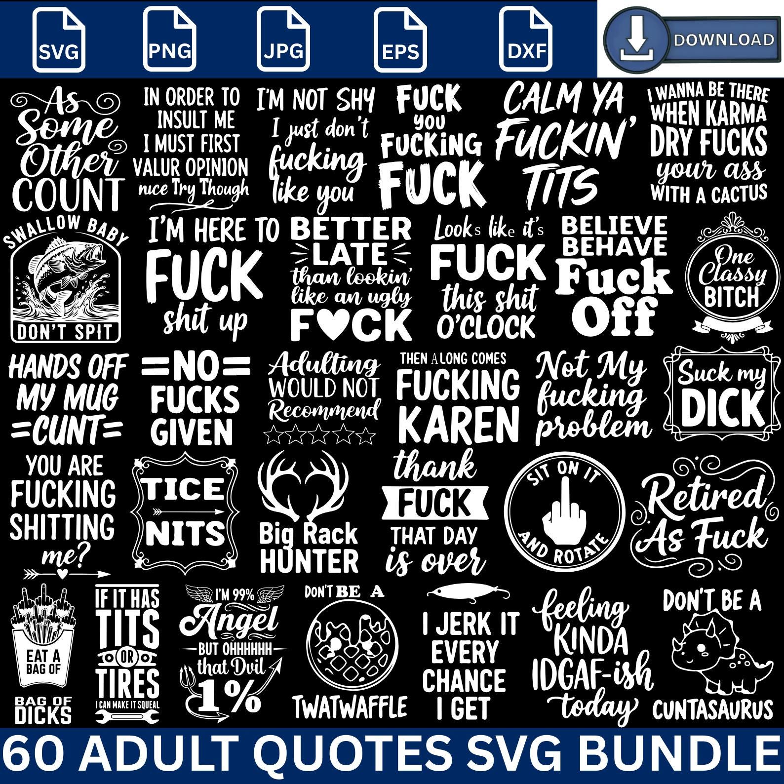 Adult Quotes Svg Png Bundle, Adult Svg, Funny Quotes SVG, Funny Adult ...