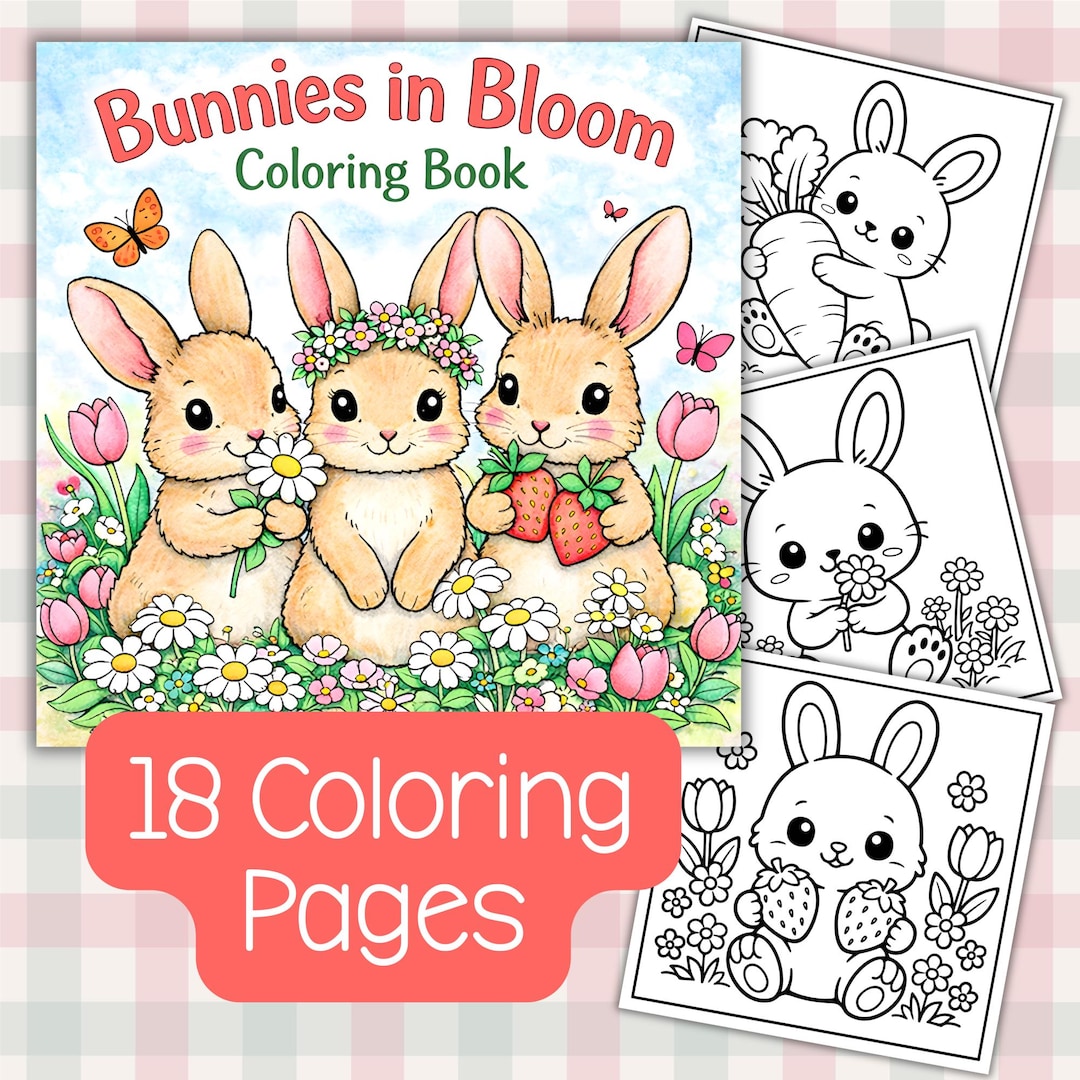 Spring Bunnies Coloring Pages, Bunnies in Bloom Coloring Book, Bold and ...