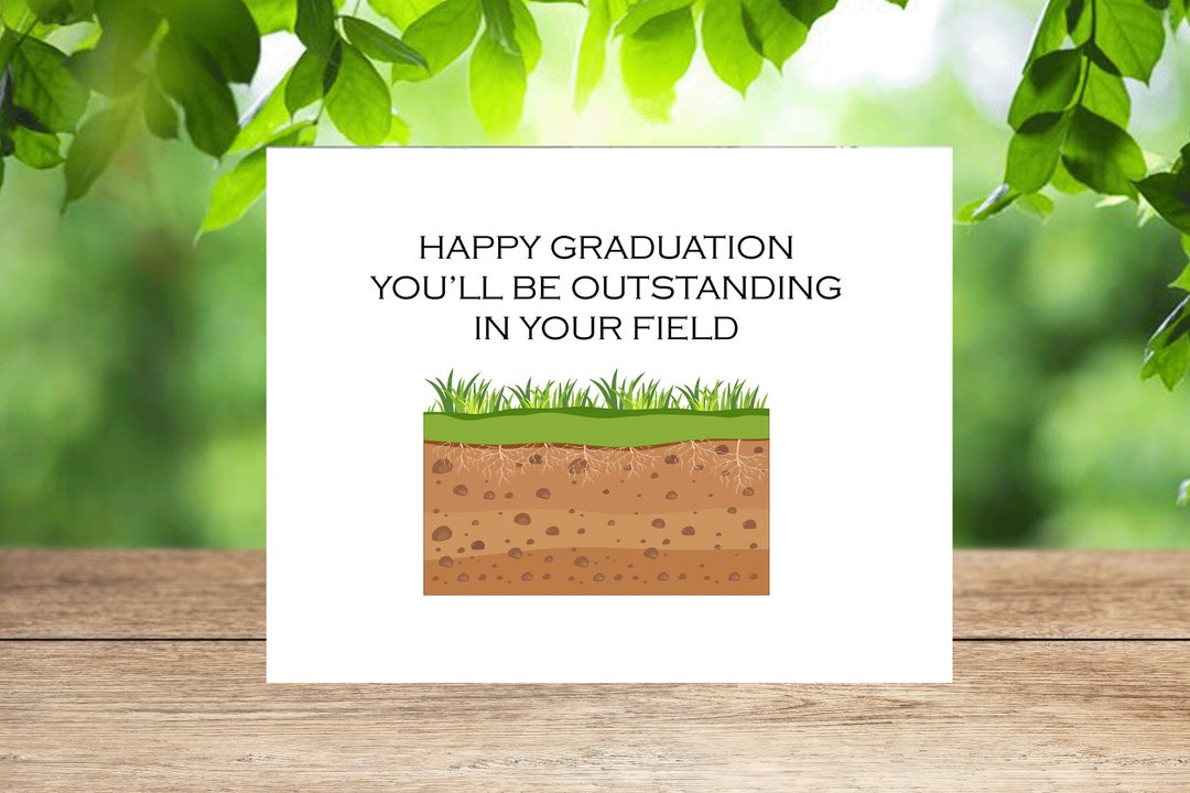Happy Graduation, Graduation Cards, Outstanding in Your Field ...