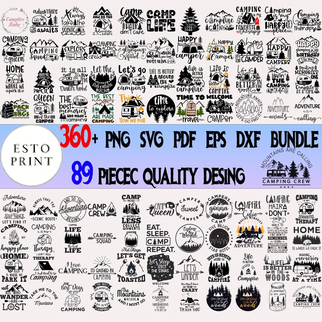 Camping SVG Bundle – 360+ Png SVG Pdf EPS Dxf Files With 89 Camping ...