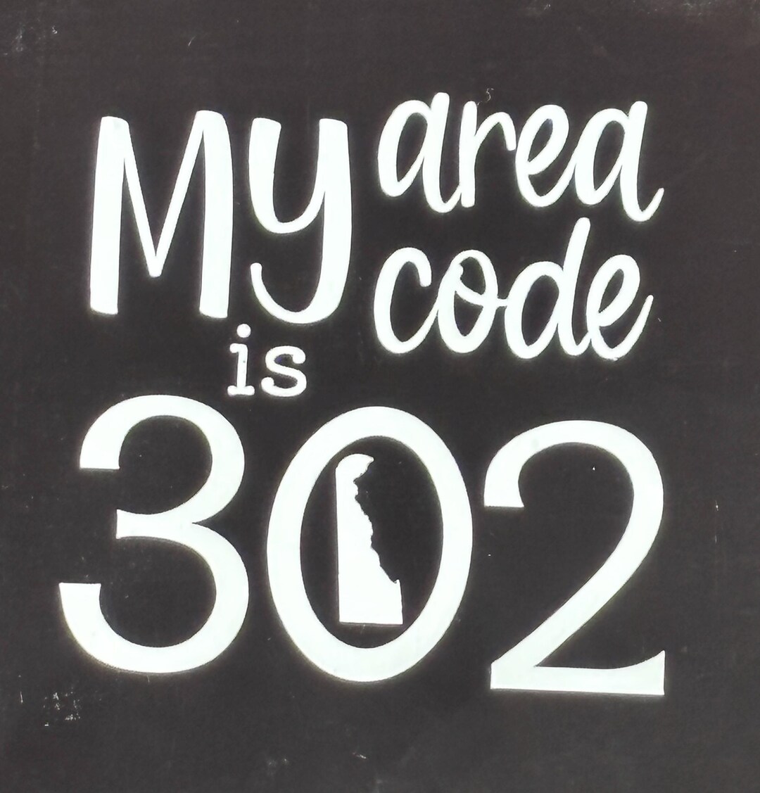 My Area Code is 302 Square BFC-R - Etsy