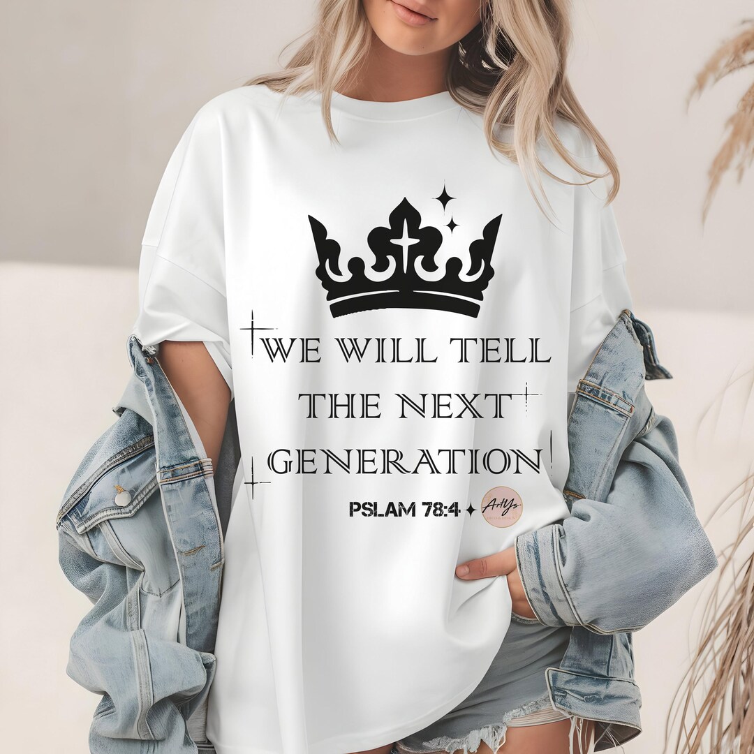 We Will Tell Next Generation Psalm 78:4 Bible Verse SVG (digital ...