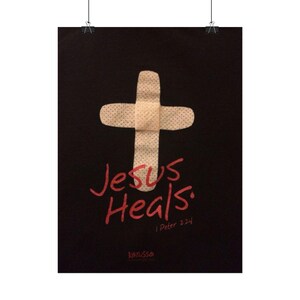 Jesus Heals Poster Print: Christian Inspirational Home Decor - Etsy