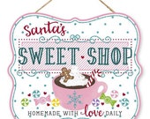 Christmas Sign Santa Sign Santas Sweet Shop Sign - Etsy
