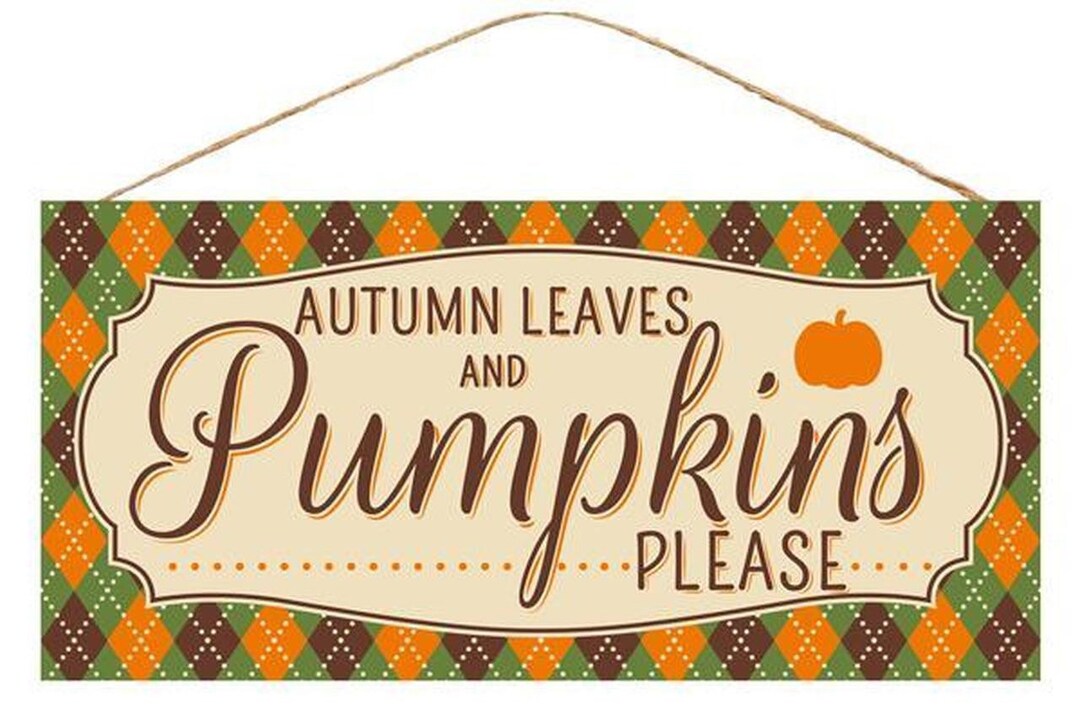 Fall Sign, Autumn Leaves and Pumpkins Please Sign, Pumpkin Sign, Fall ...
