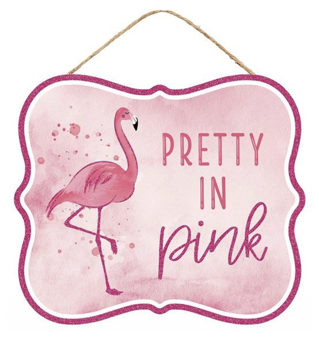 Flamingo Sign, Pretty in Pink Sign, Nautical Sign, Ocean Sign, Pink ...