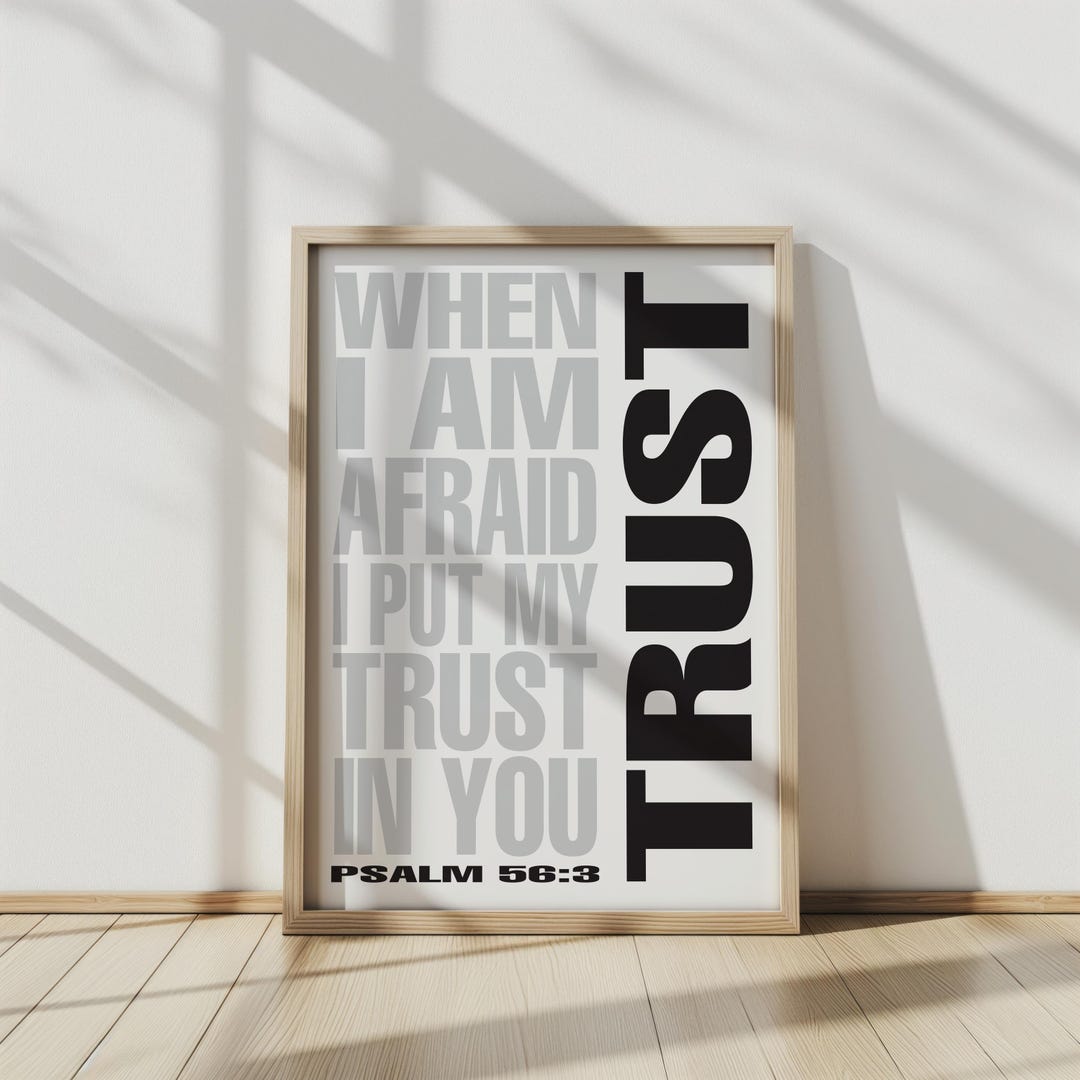 Psalm 56:3 "i Put My Trust in You" - Digital Print Bible Verse Wall Art ...
